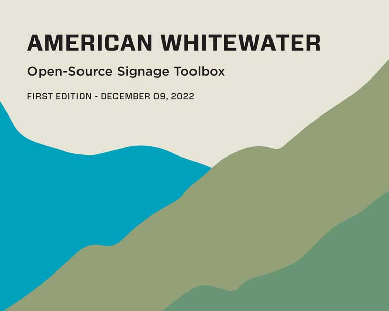 American Whitewater Signage Toolbox - Water Sports Foundation